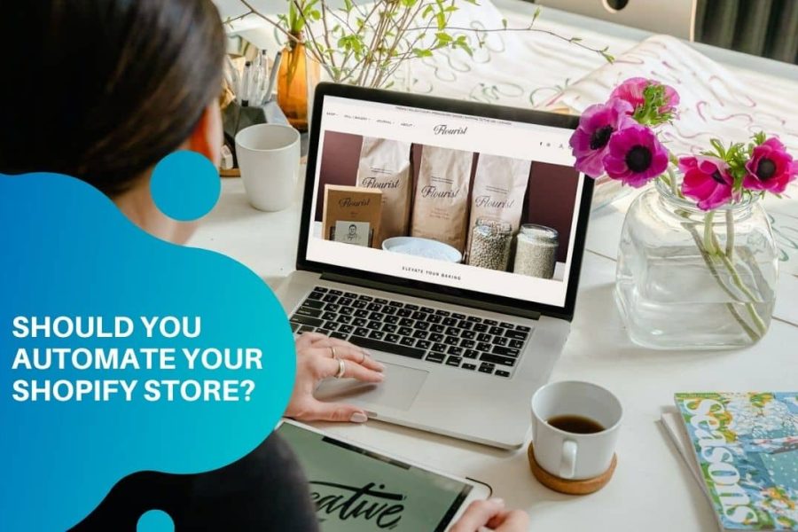 Should You Automate Your Shopify Store? - GritGlobal | Make an Impact