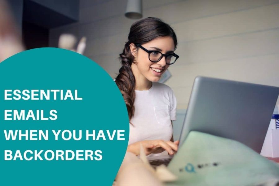Essential emails when you have backorders - GritGlobal | Make an Impact