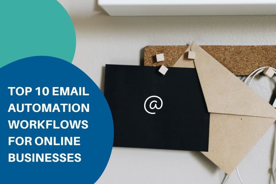 Top 10 Automated Email Workflows For Online Businesses - GritGlobal ...