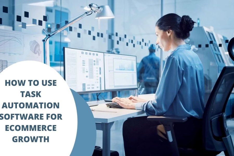 How To Use Task Automation Software For Ecommerce Growth - GritGlobal ...