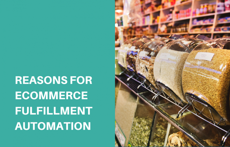 Reasons For Ecommerce Fulfillment Automation Gritglobal Make An Impact